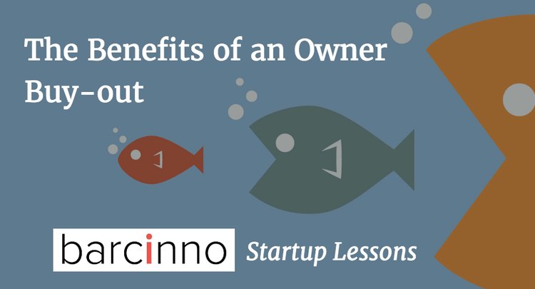 The Benefits of an Owner Buy-Out For Digital Entrepreneurs